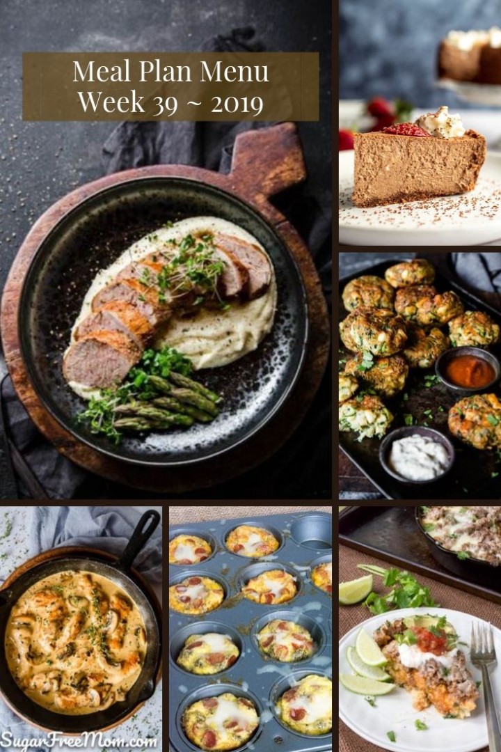 Low Carb Keto Meal Plan Menu Week 39 - Sugar-Free Mom