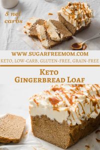 Keto Gingerbread Cake Loaf with Cream Cheese Frosting