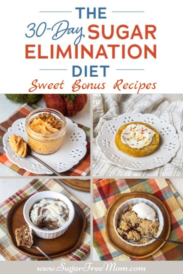 The 30-Day Sugar Elimination Diet Sweet & Savory Bonus Cookbook - Sugar ...