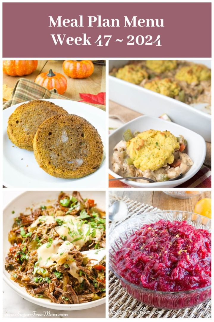 Low Carb Keto Intermittent Fasting Meal Plan week 47 - Sugar-Free Mom